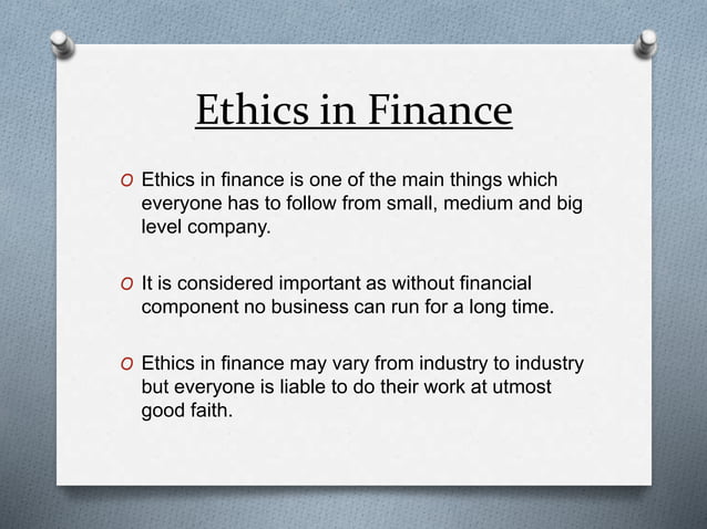 Ethics in finance | PPTX