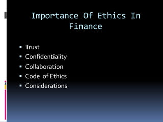 ETHICS IN FINANCE..pptx