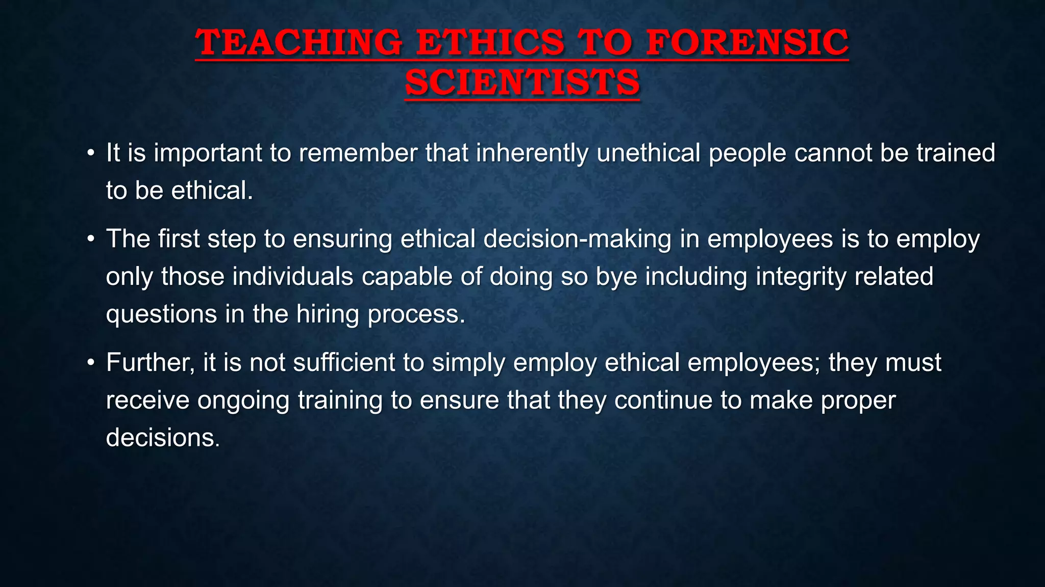 ethics in forensic science.pptx