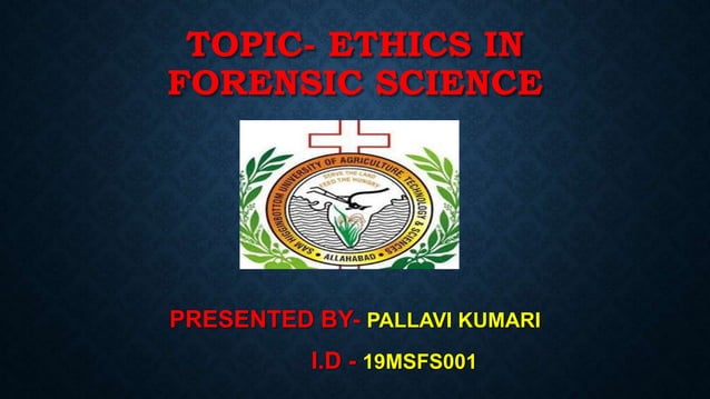 ethics in forensic science.pptx