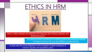 Ethics in HRA | PPT