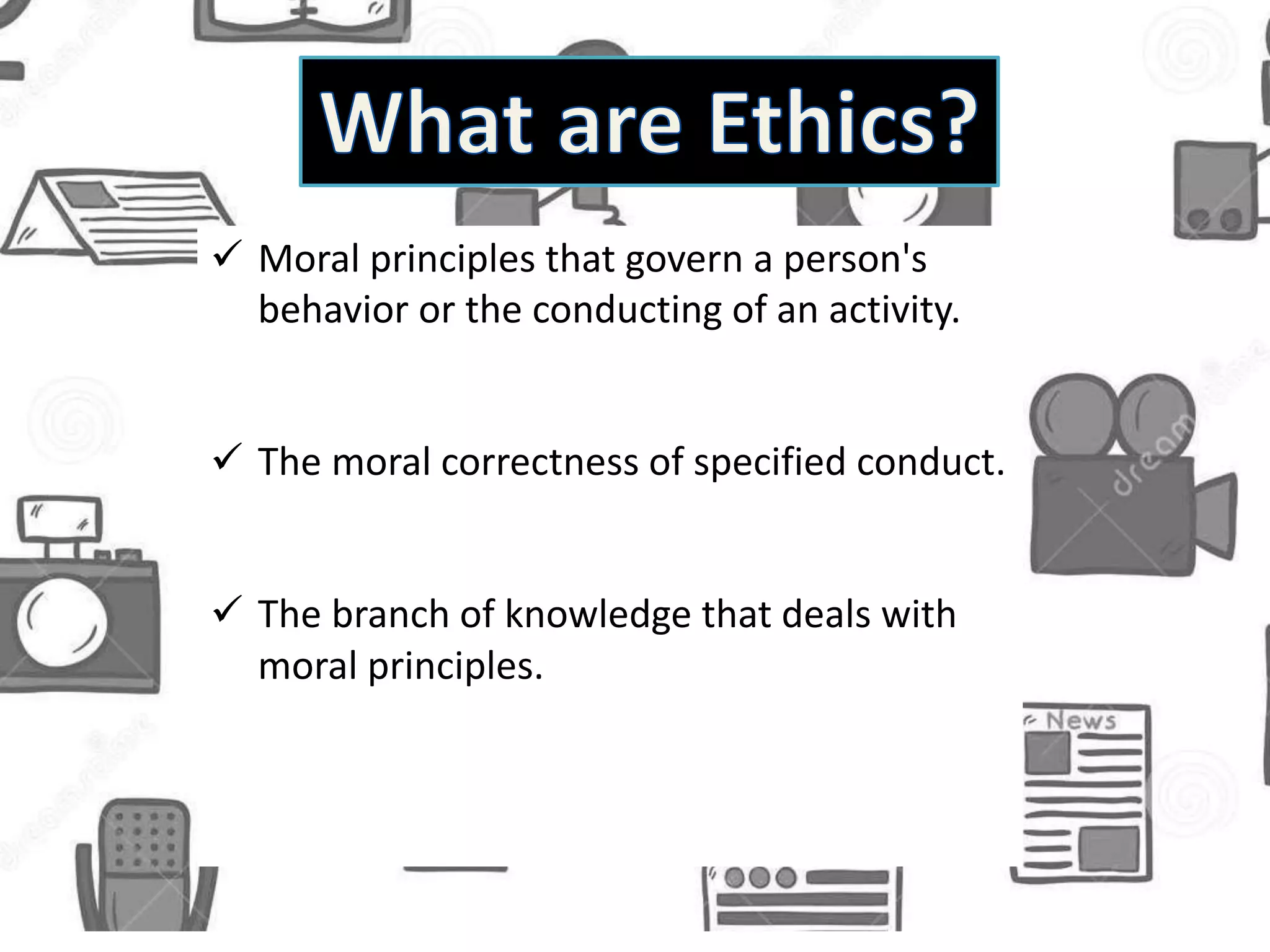 Ethics in Journalism | PPTX