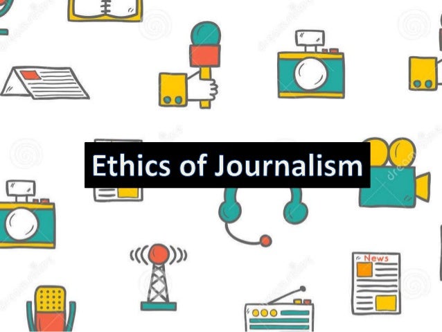 Ethics in Journalism