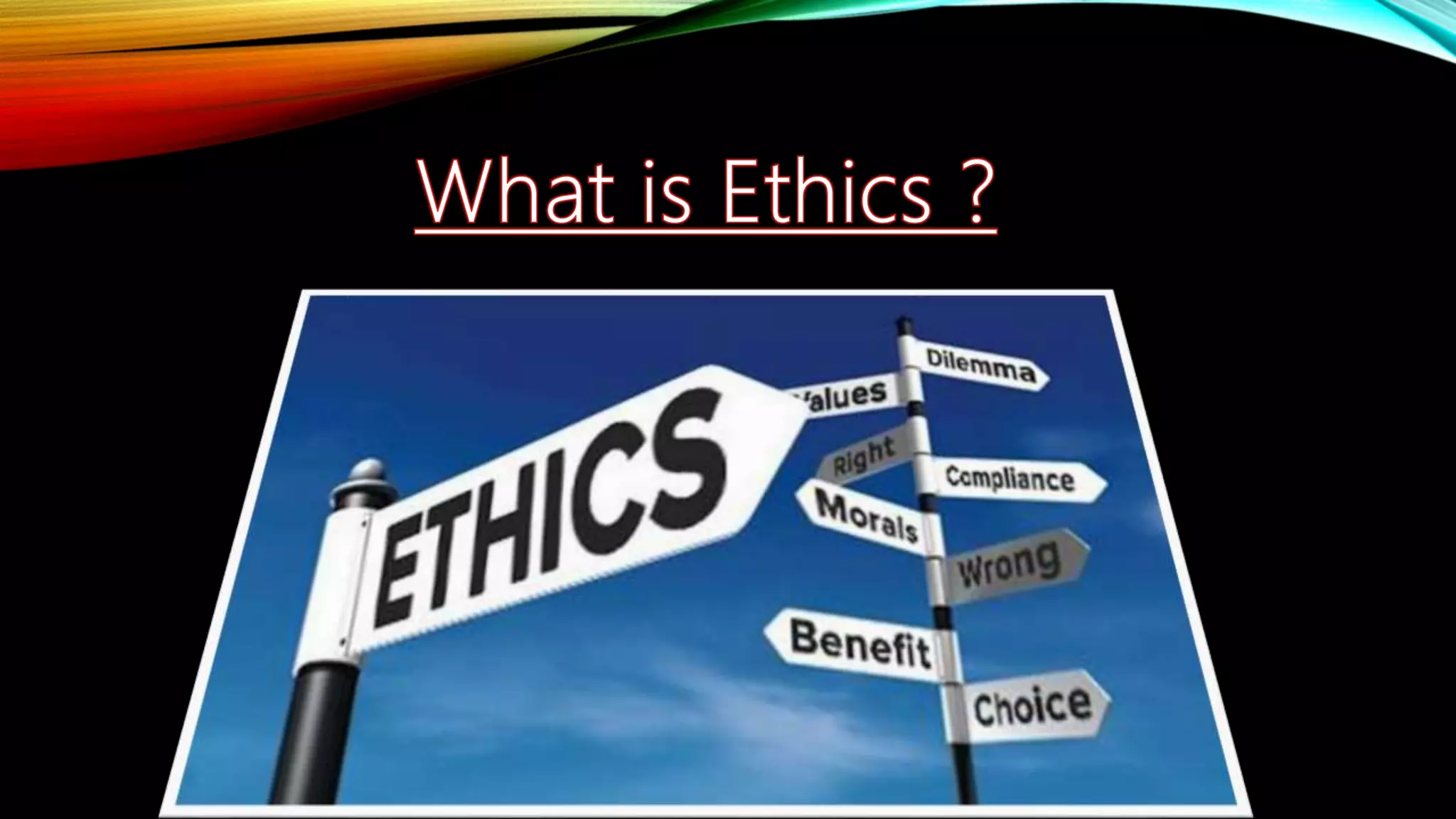 Ethics in management | PPTX