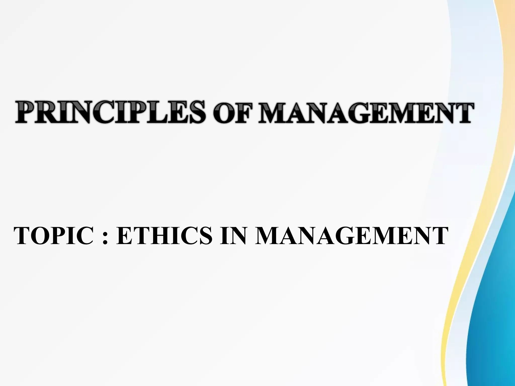 Ethics in management | PPT