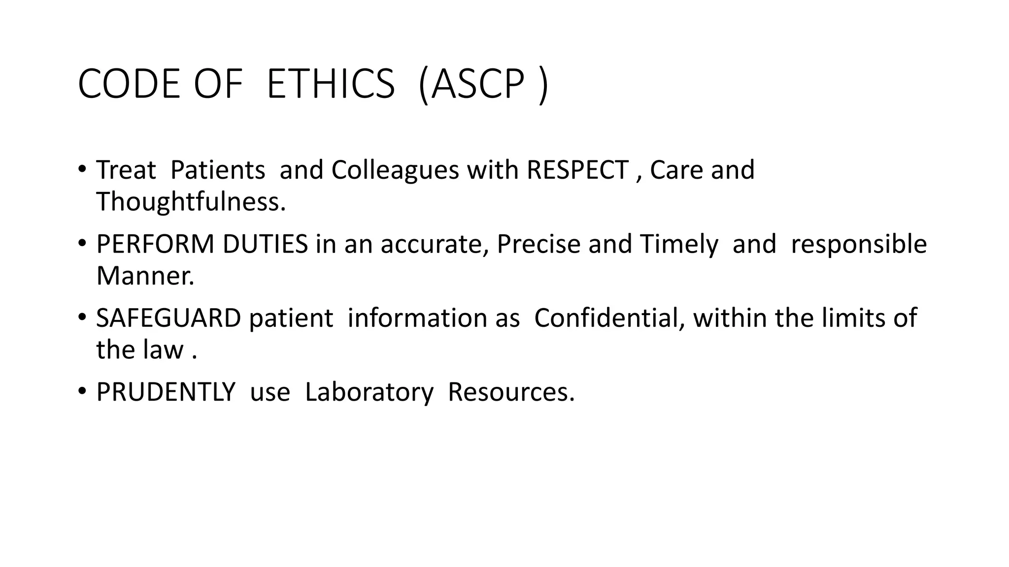 ETHICS IN MEDICAL LABORATORY SCIENCES ppt x | PPTX