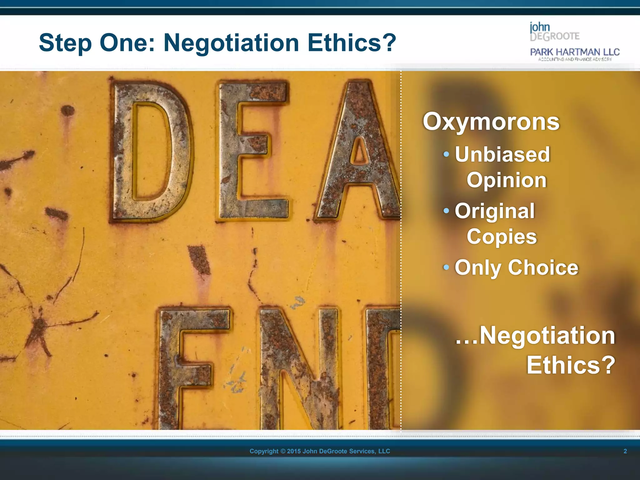 Ethics in Negotiation -- The ASC Presentation | PPTX