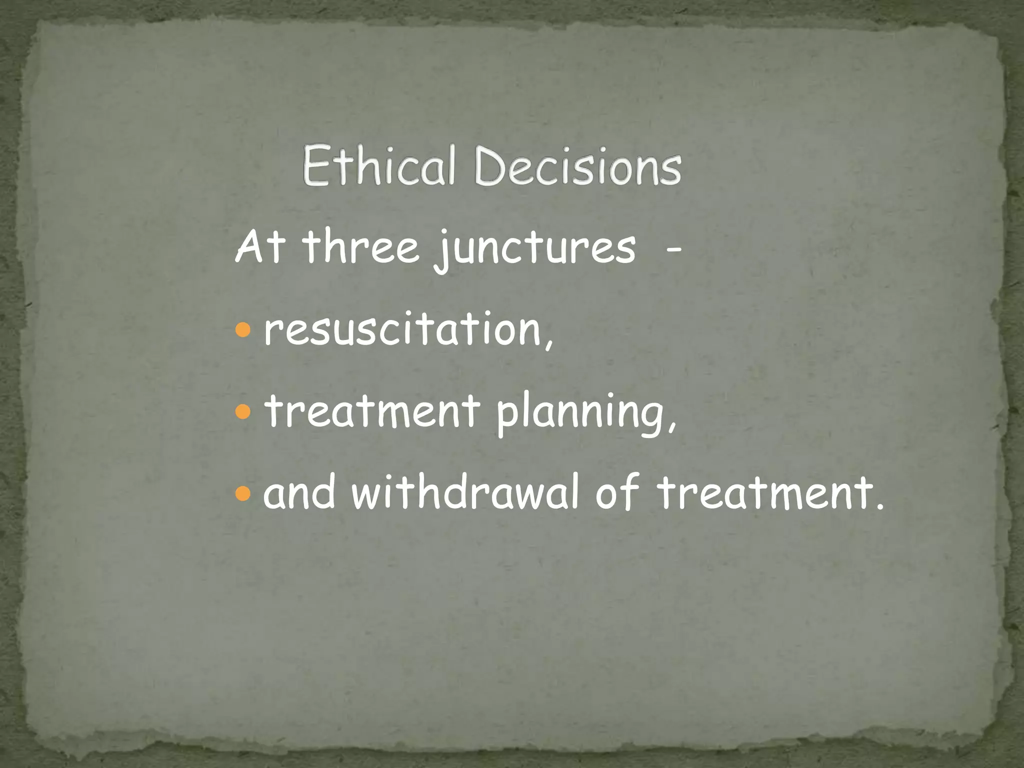 Ethics in newborn care | PPTX