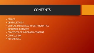 Ethics in orthodontics | PPTX
