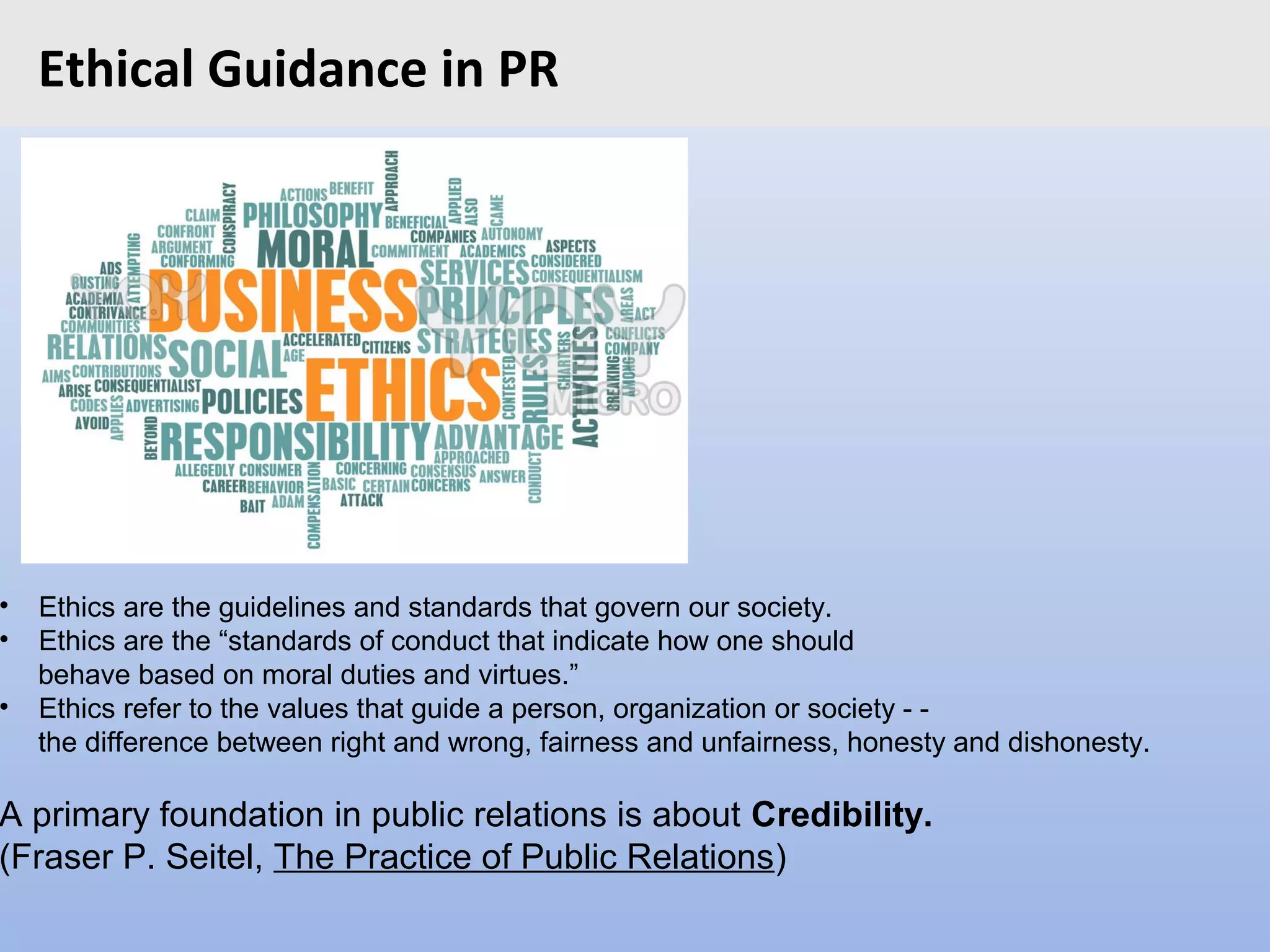Ethics in PR: Why it Matters | PPT