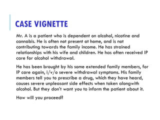 Ethics in medical psychology mbbs medicine.ppt