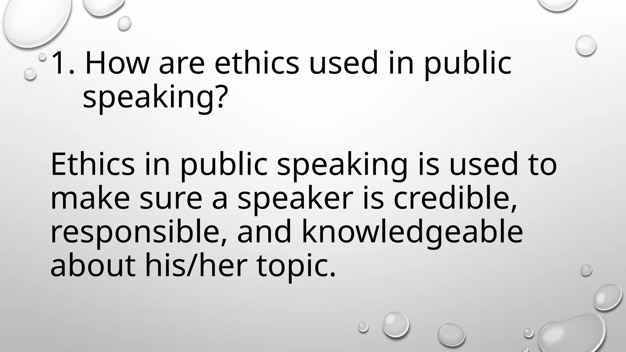 ETHICS IN PUBLIC SPEAKING GRADE 10 ENGLISH | PPTX
