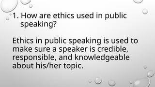 ETHICS IN PUBLIC SPEAKING GRADE 10 ENGLISH | PPTX