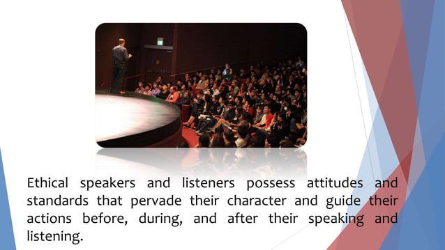Ethics in public speaking pesentation | PPTX | Education