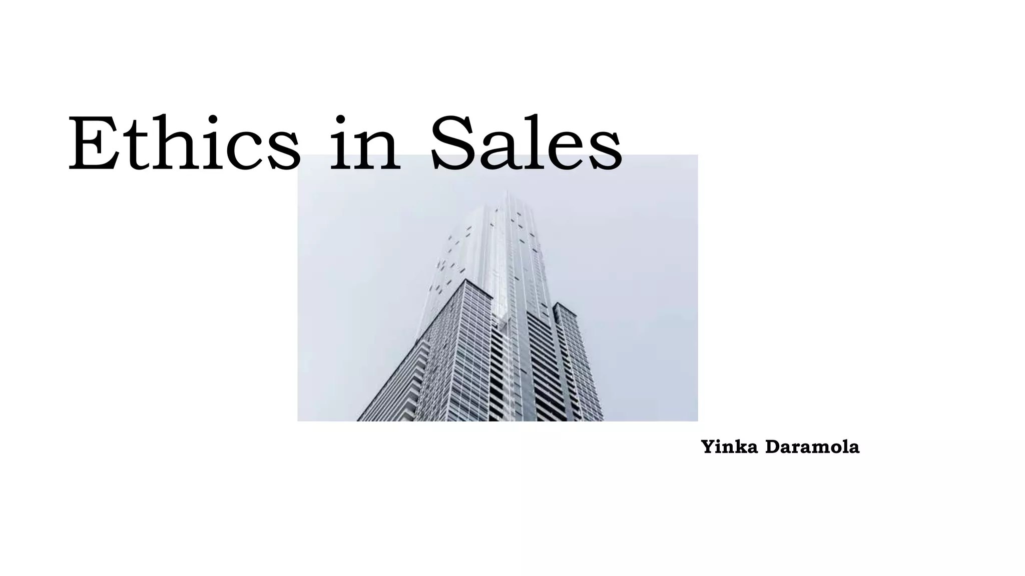 Ethics in sales | PPTX