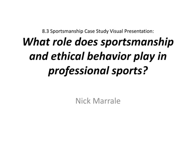 Ethics in sports | PPTX | Sports