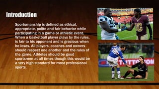 Ethics in sports | PPTX | American Football | Sports