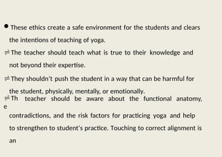 Ethics in teaching and touching during asana adjustment.pptx