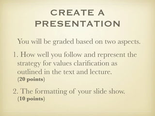 Ethics Slideshow Format and Grading | PPT