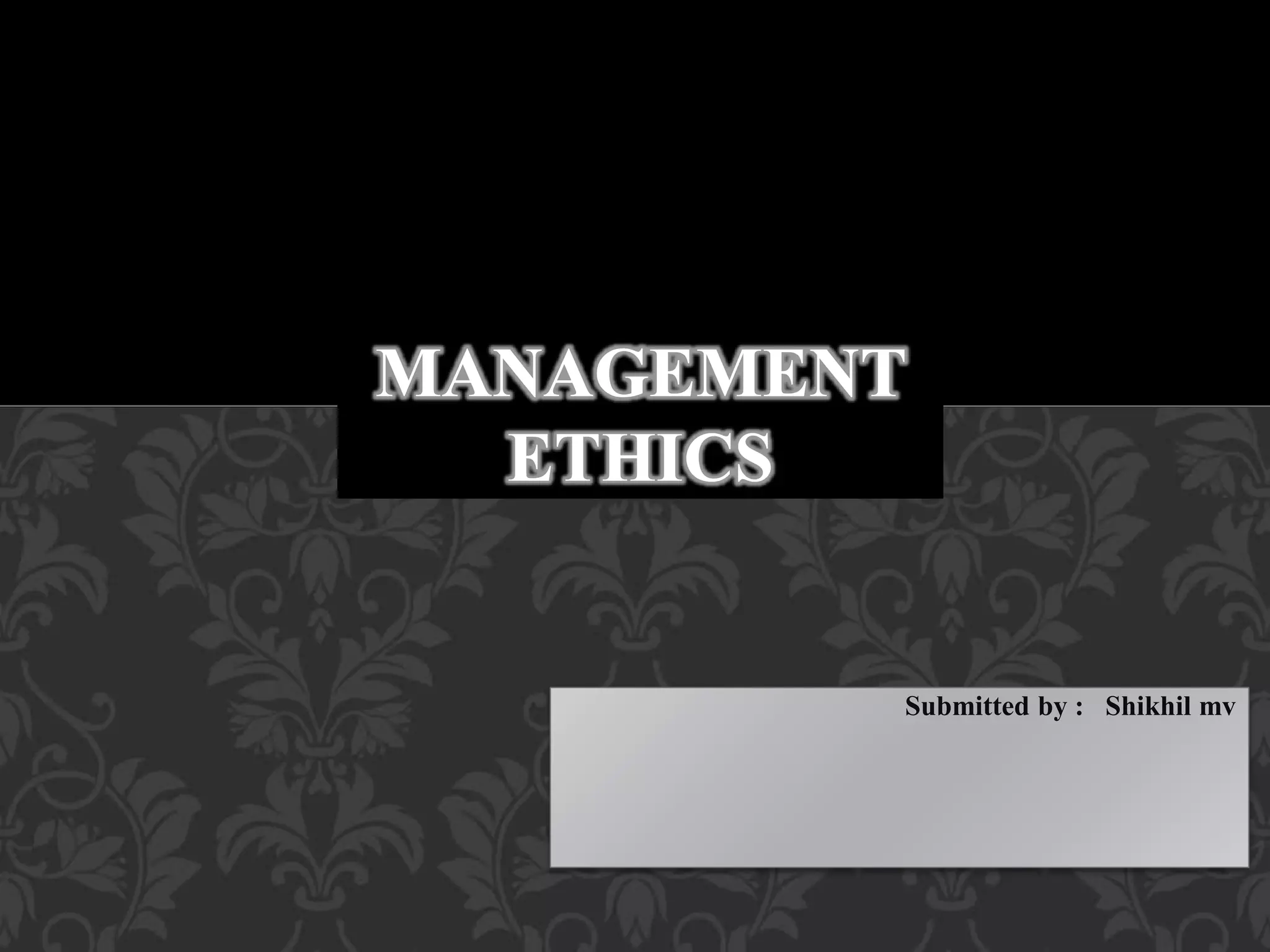 ethics management.pptx