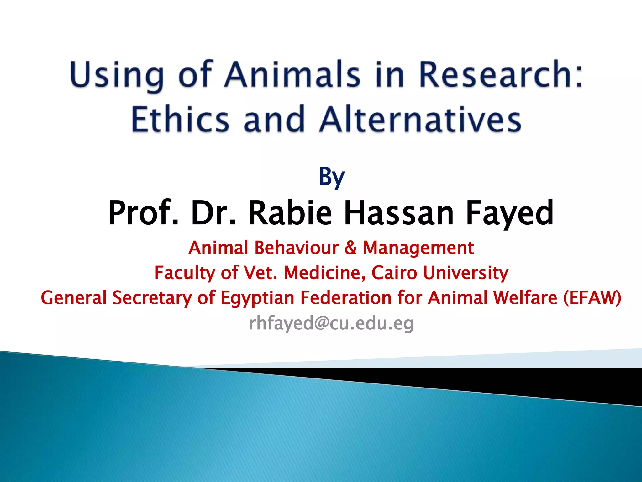 Ethics of Using animals in Research | PPTX