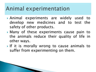 Ethics of Using animals in Research | PPTX