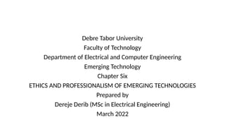 ethics of Emerging technology . pptx | PPTX