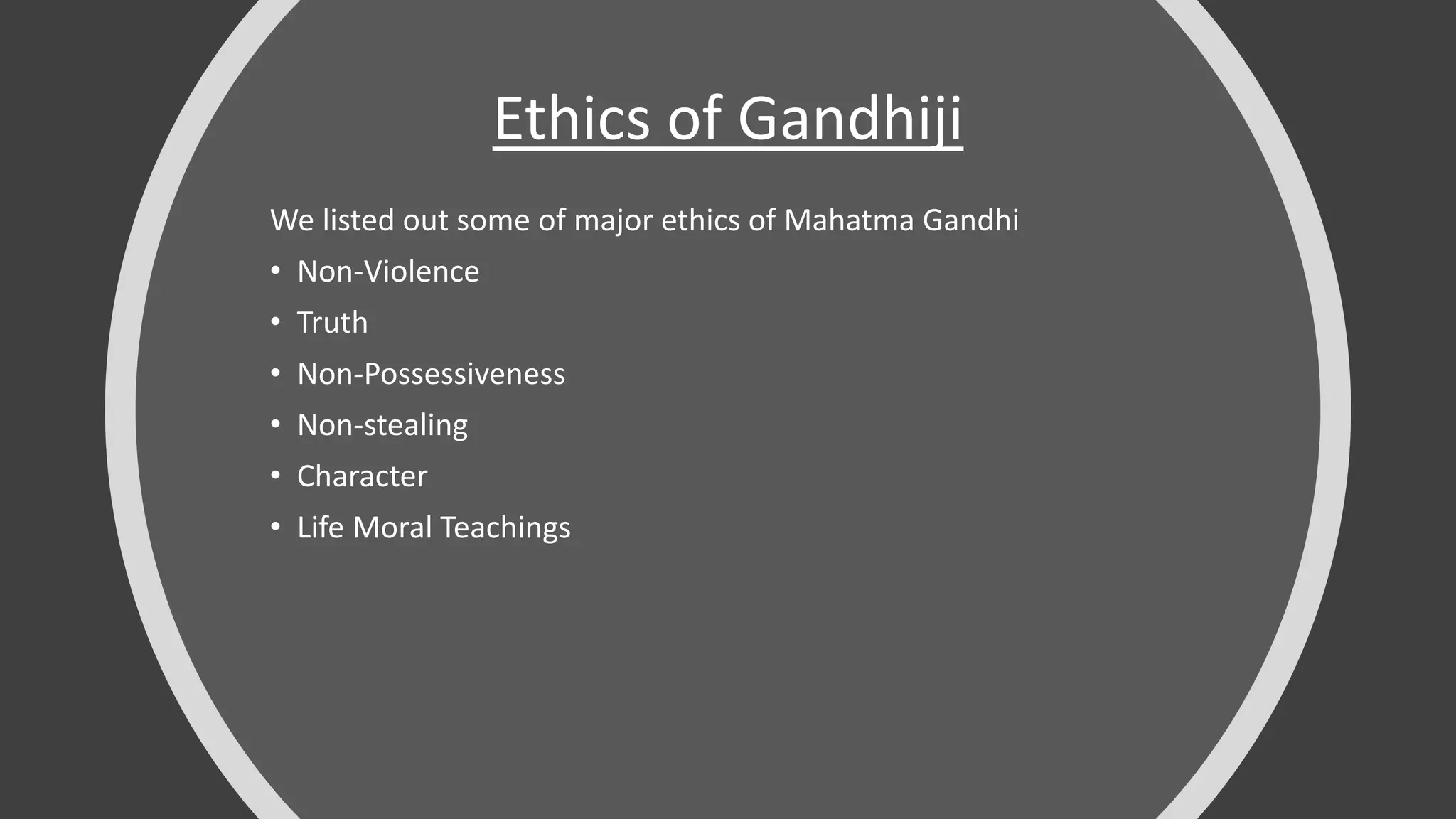 Ethics of gandhiji | PPTX