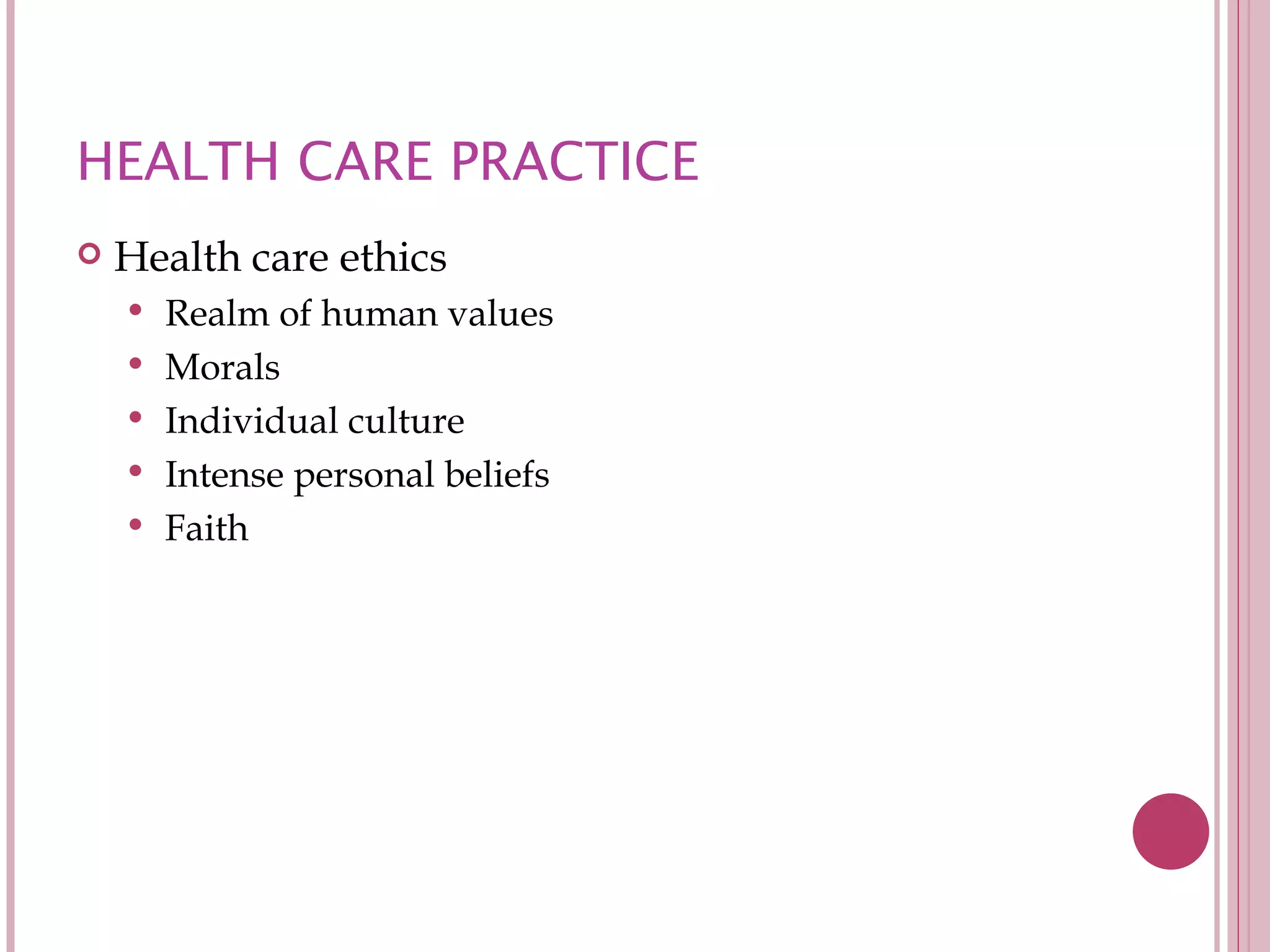 Ethics of health care introduction | PPT