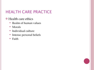 Ethics of health care introduction | PPT