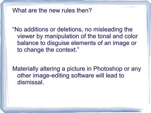 Ethics of photo manipulation for news | PPT