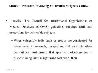 Ethics of research involving vulnerable subjects.pptx