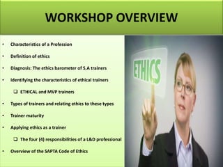 Ethics of South African Trainers | PPTX