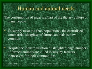 Ethics Of Slaughter Procedures | PPT