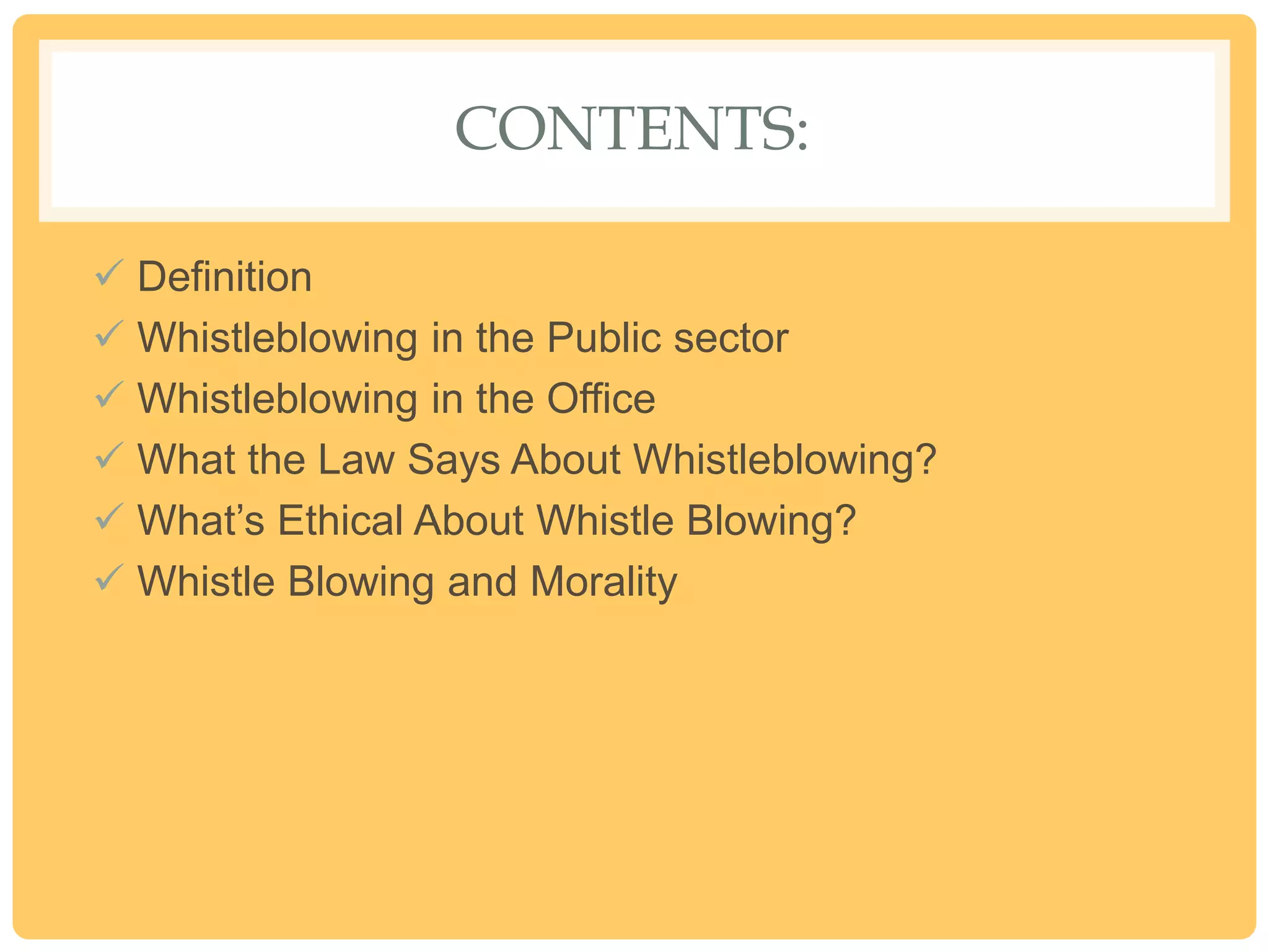 Ethics of Whistleblowing | PPTX