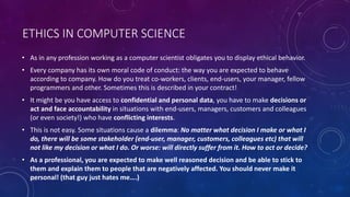Moral Conduct and Ethics as a Computer Scientist in a modern landscape ...