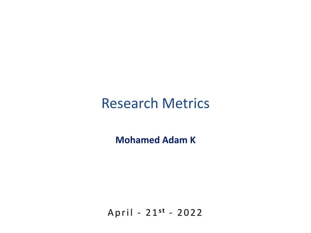 Research Metrics - Part 1 | PPTX