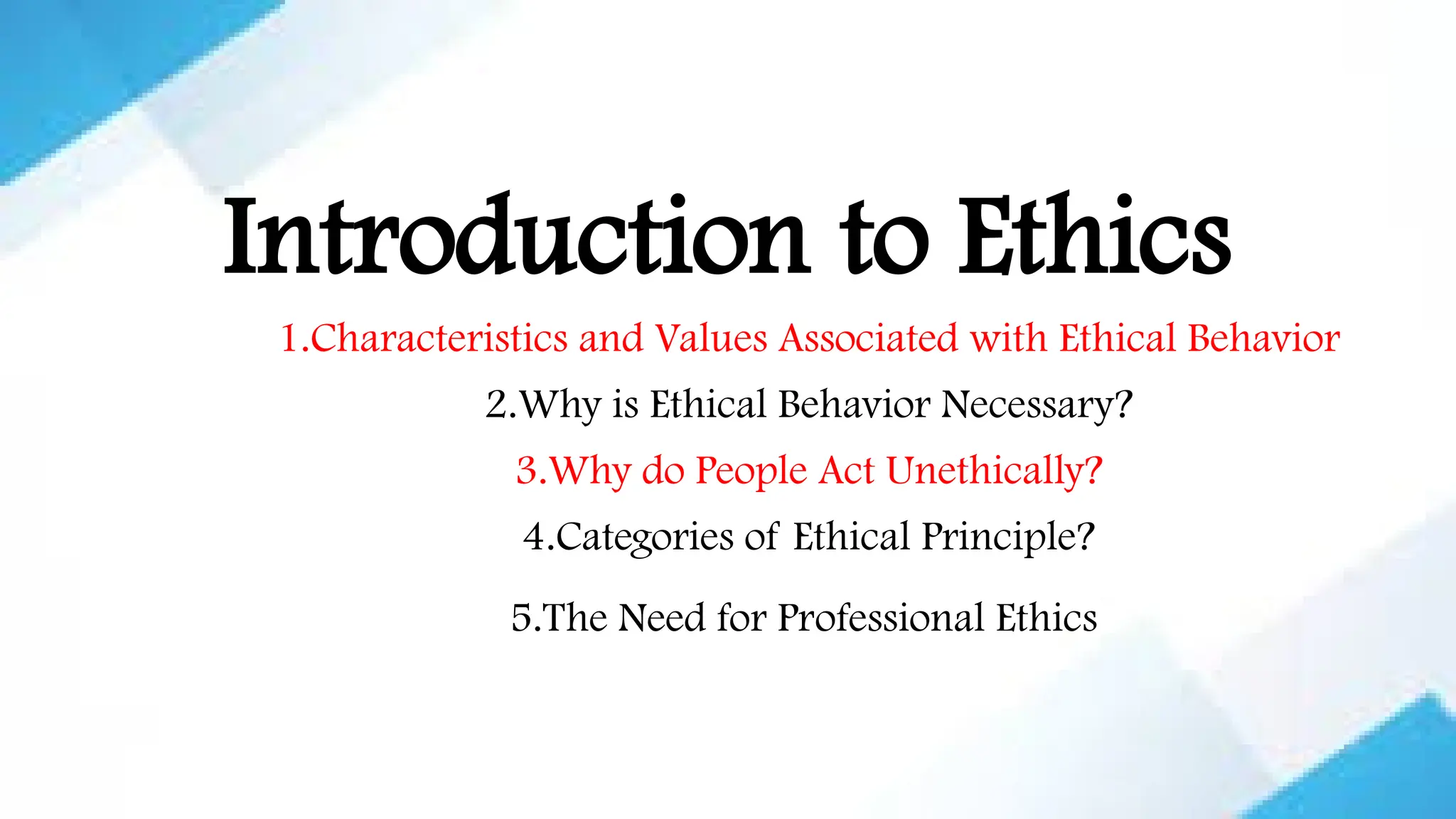 Characteristics and values Associated with Ethical Behavior | PPTX