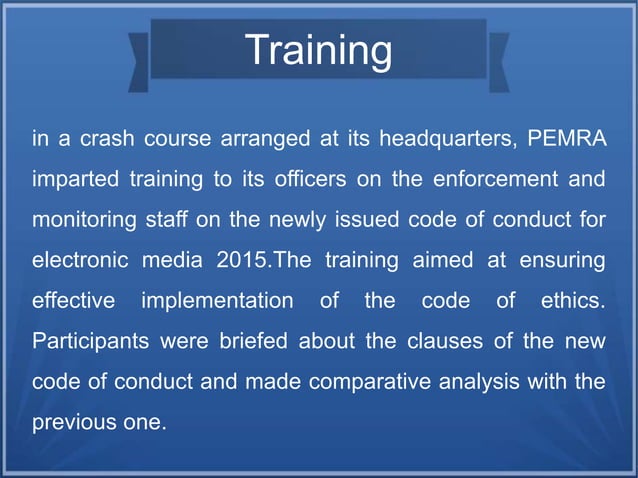 PEMRA electronic media code of conduct | PPTX | Media Industry | Industries