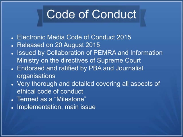 PEMRA electronic media code of conduct | PPTX | Media Industry | Industries
