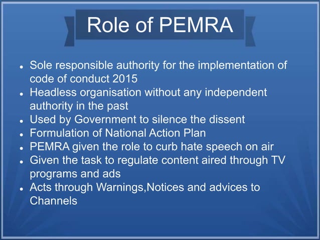 PEMRA electronic media code of conduct | PPTX | Media Industry | Industries