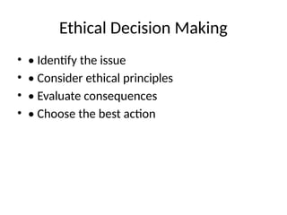 Comprehensive Guide to Ethics: Principles, Types, and Decision Making ...