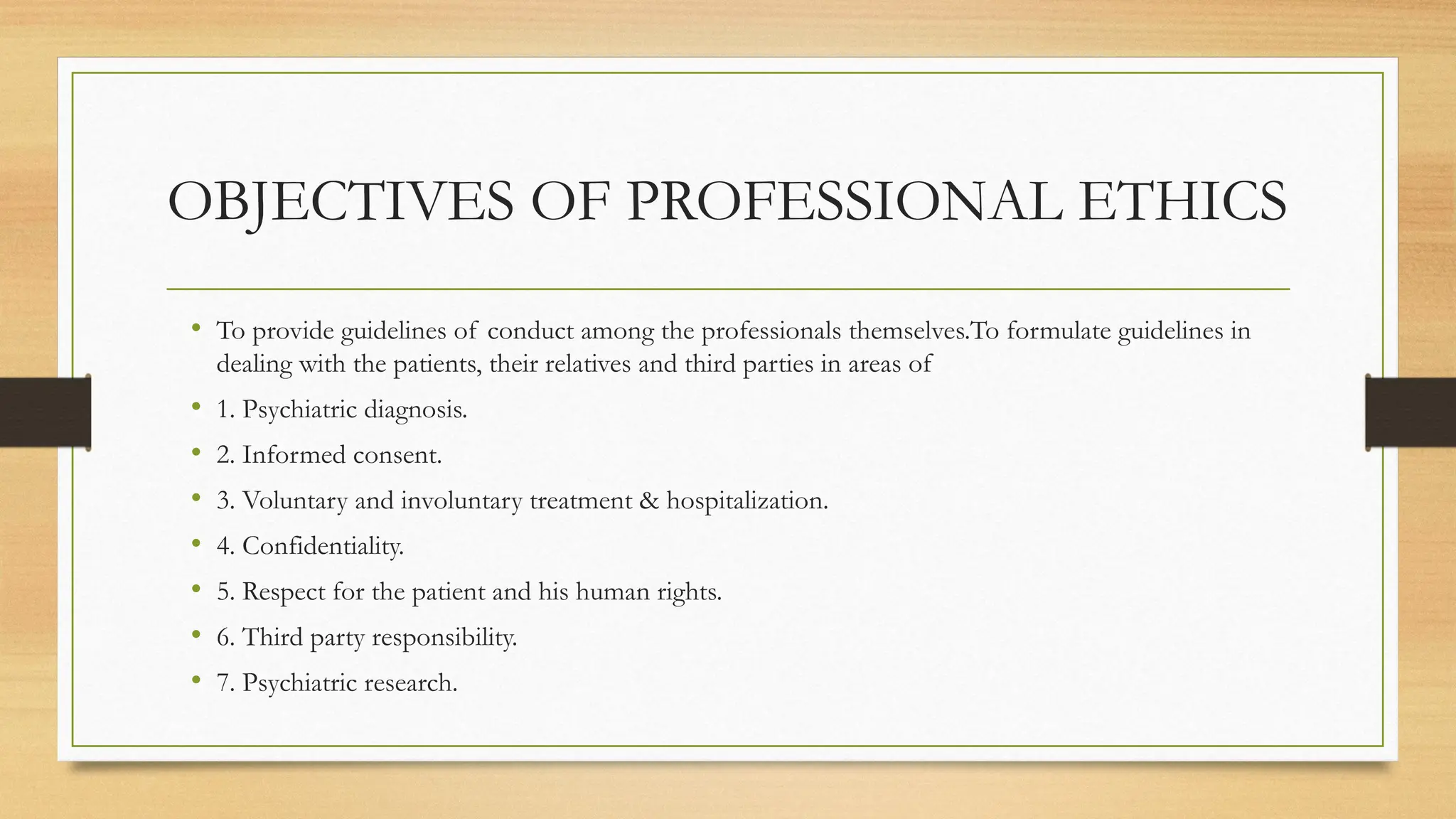 ethics in psychiatry presentation pg ppt | PPTX