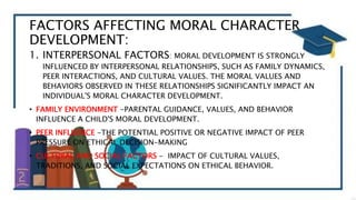 ethics reporting how moral character develop | PPT