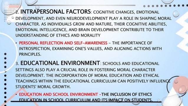 ethics reporting how moral character develop | PPT