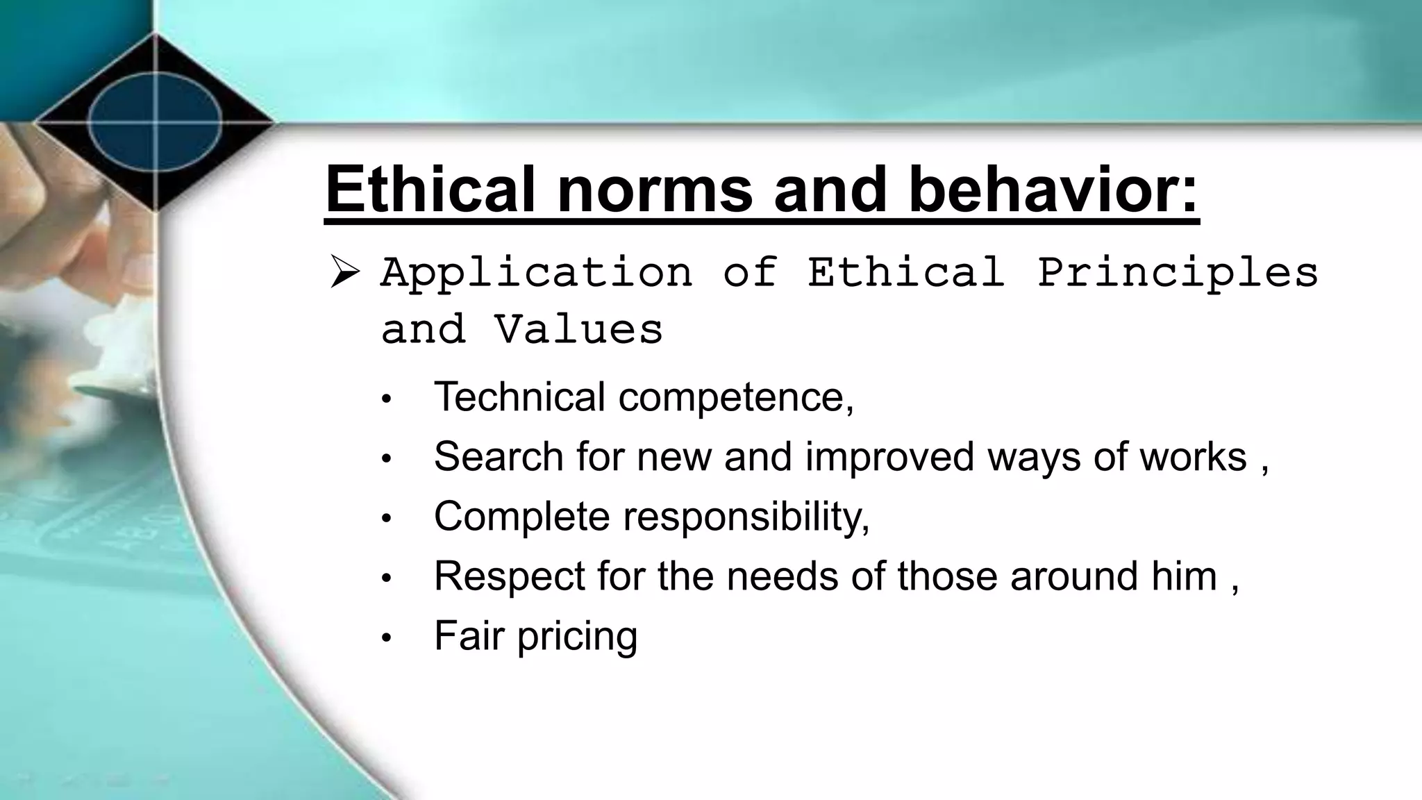Ethics, Roles, and Responsibilities of Entrepreneur (PPT) | PPTX