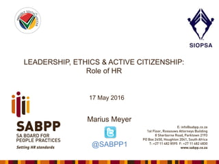 LEADERSHIP, ETHICS & ACTIVE CITIZENSHIP: Role of HR | PPT
