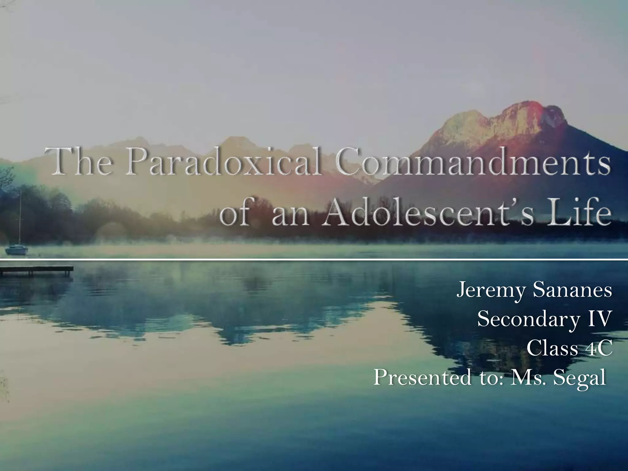 Ethics Ten Paradoxical Commandments | PPTX