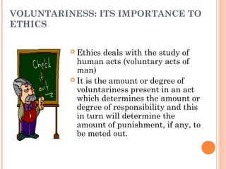 Ethics_voluntariness | PPT