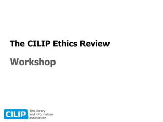 Ethics workshop | PPTX | Business Expos & Conferences | Events